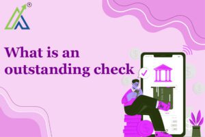 What Is an Outstanding Check? Meaning & Impact