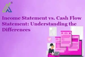 Income vs. Cash Flow Statement: Key Differences Explained